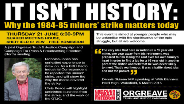 The North Remembers: The Battle of Orgreave - Campaign for Press and ...